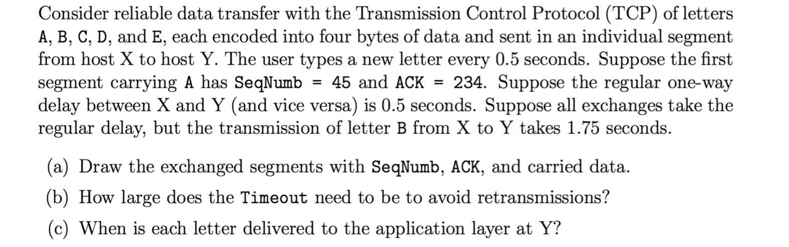 Consider reliable data transfer with the Transmission | Chegg.com