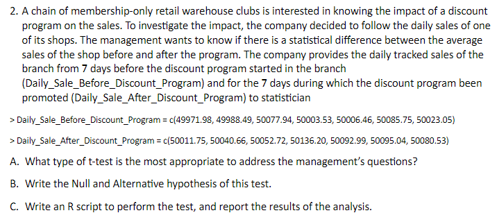 Solved 2. A chain of membership-only retail warehouse clubs | Chegg.com