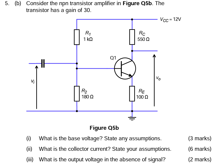 Solved B Consider The Npn Transistor Amplifier In Figure