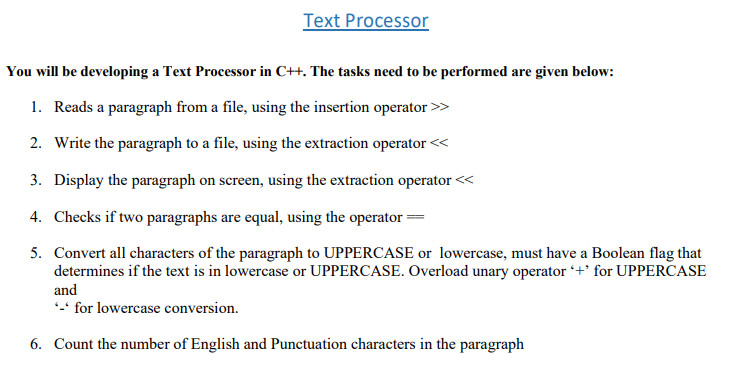 Solved Text Processor You will be developing a Text | Chegg.com