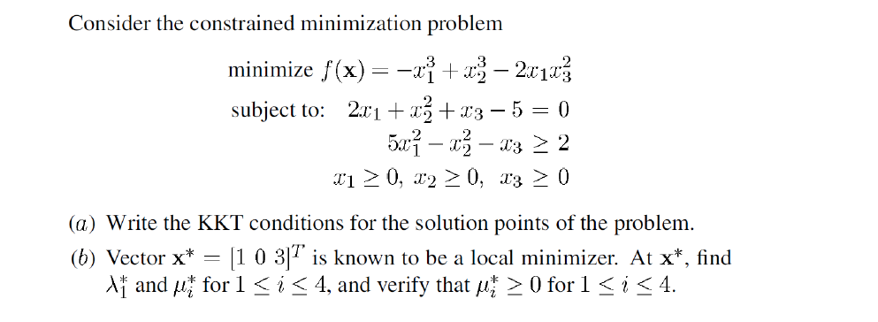 Solved Consider the constrained minimization problem | Chegg.com