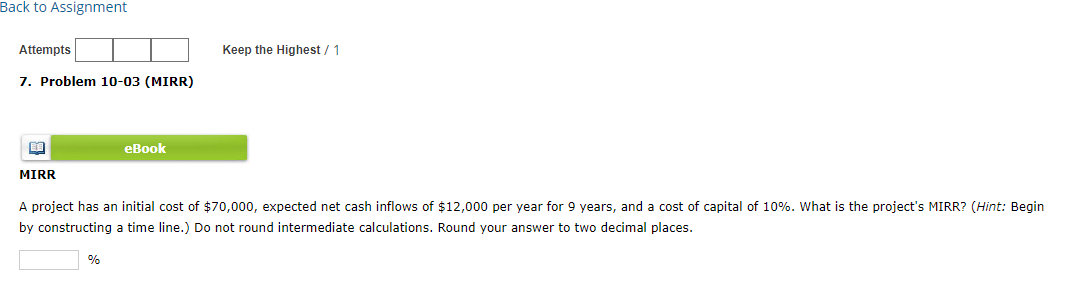 Solved Back to Assignment Attempts Keep the Highest / 1 7. | Chegg.com