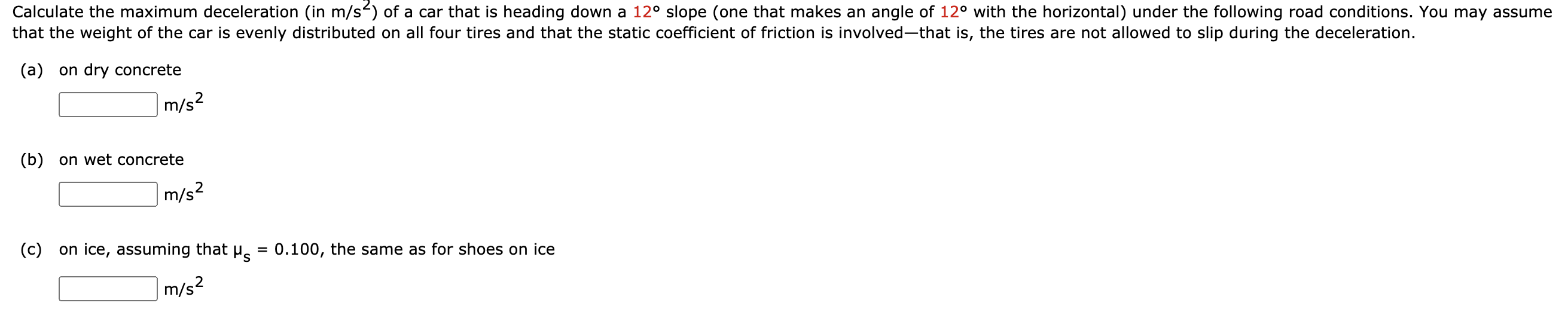 Solved Calculate The Maximum Deceleration In M S Of A Car