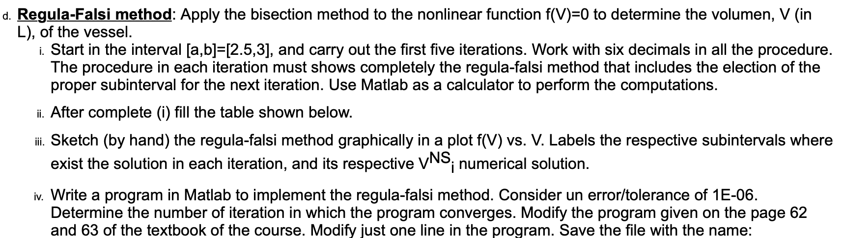 Solved Regula-Falsi method: Apply the bisection method to | Chegg.com
