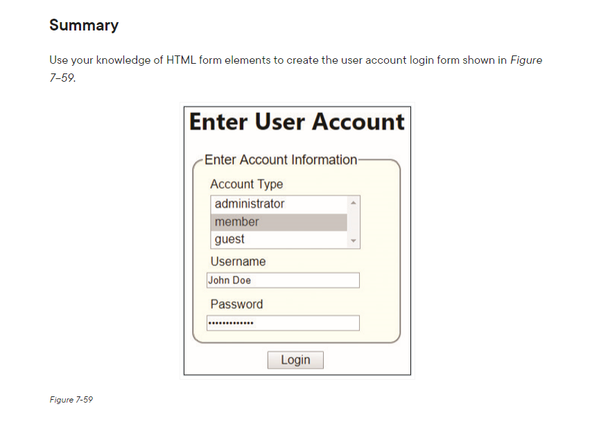 Solved Use your knowledge of HTML form elements to create | Chegg.com