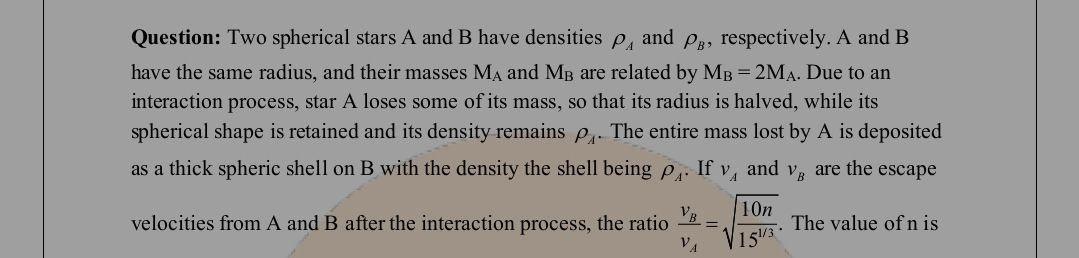 Solved Question: Two spherical stars A and B have densities | Chegg.com