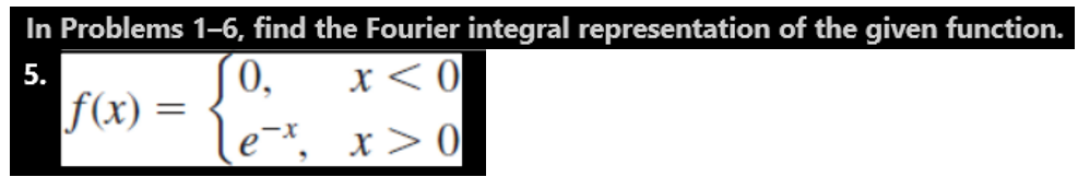 Solved f(x)={0,e−x,x 0 | Chegg.com