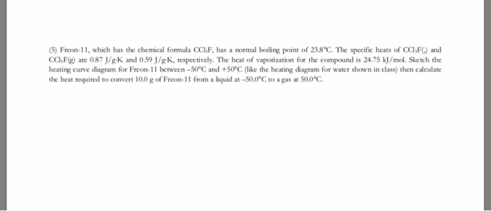 Solved (5) Freon. 11, which has the chemical formula CCIF, | Chegg.com