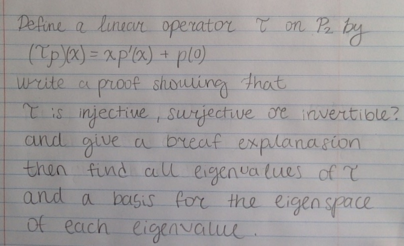 Solved Define a linear operator T on P2 by 1 (Tp)(x) = | Chegg.com