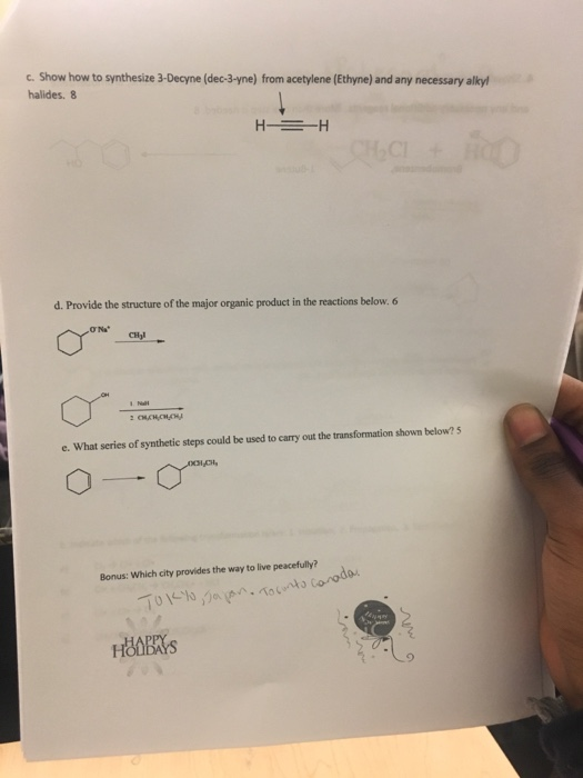 Solved c. Show how to synthesize 3-Decyne (dec-3-yne) from | Chegg.com