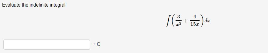 Solved Evaluate the indefinite integral∫﻿﻿(3x2+415x)dx+C | Chegg.com