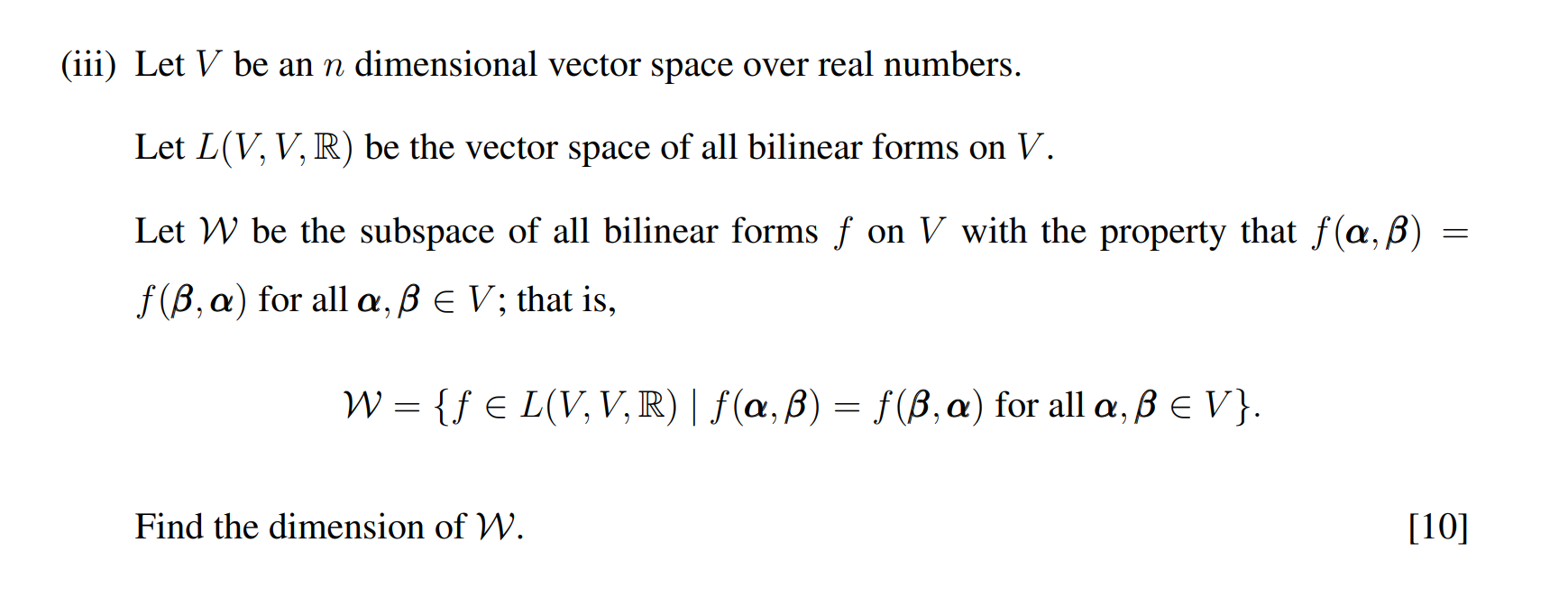 Solved (iii) Let V be an n dimensional vector space over | Chegg.com