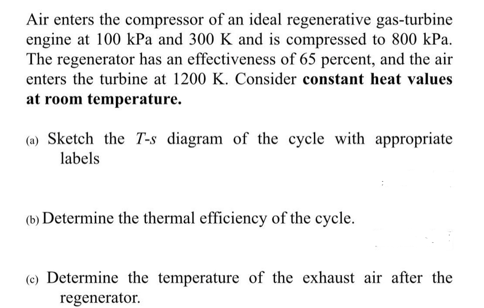 Solved Air enters the compressor of an ideal regenerative | Chegg.com
