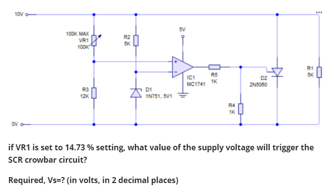 Solved If VR1 is set to 14.73 % setting, what value of the | Chegg.com