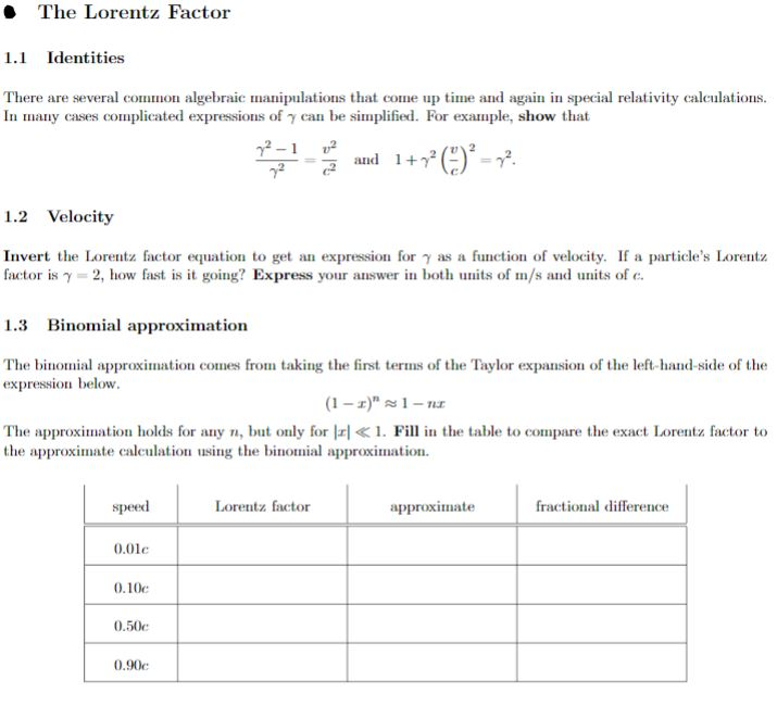 Solved • The Lorentz Factor 1.1 Identities There are several | Chegg.com