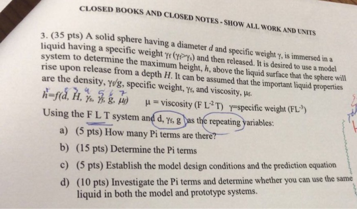 Solved CLOSED BOOKS AND CLOSED NOTES-SHOW ALL WORK AND UNITS | Chegg.com