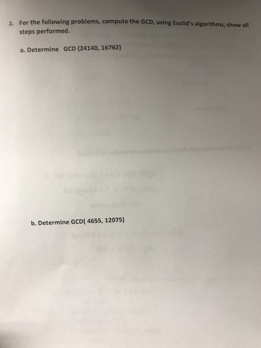 Solved For The Following Problems Compute The Gcd Using