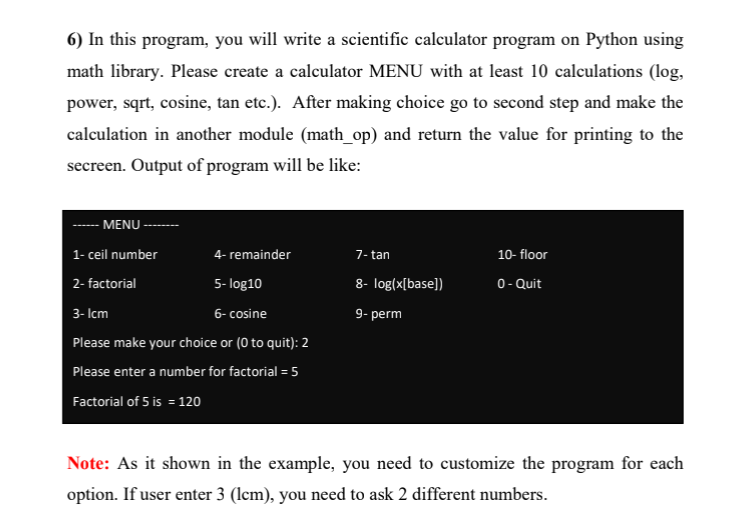 Solved 6) In this program, you will write a scientific | Chegg.com