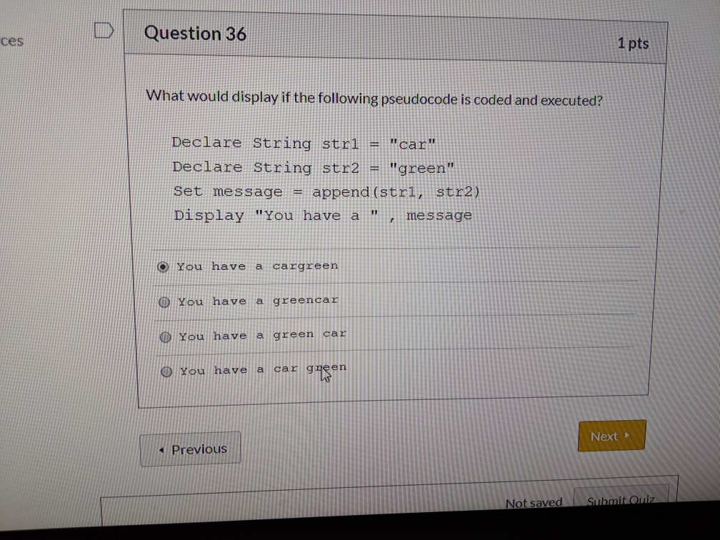 (Solved) : Di Question 36 1pts Ces Would Display Following Pseudocode ... (Solved) : Di Question 36 1pts Ces Would Display Following Pseudocode ...