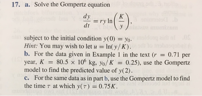 Solved 17. a. Solve the Gompertz equation dy dt subject to | Chegg.com