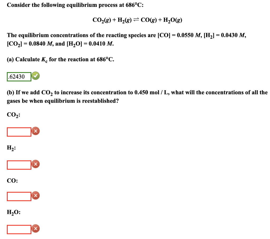 Solved Consider the following equilibrium process at 686°C: | Chegg.com