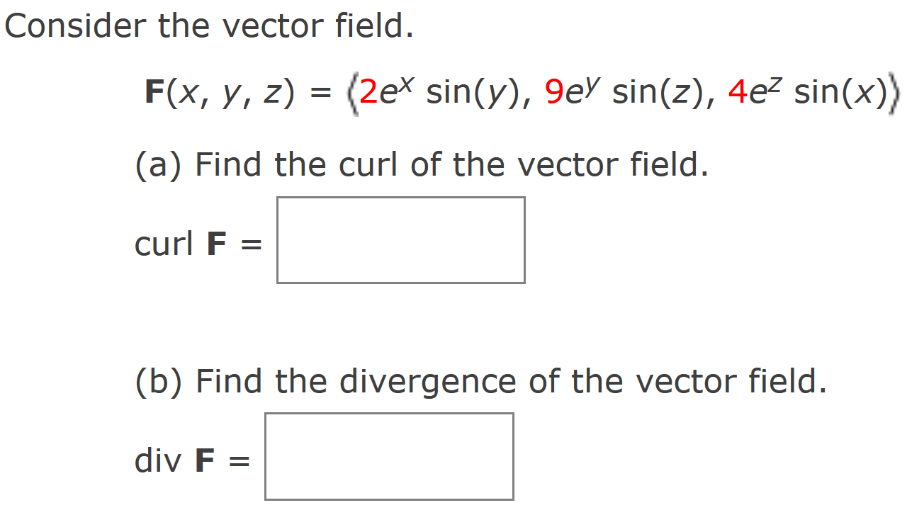 Solved Consider the vector field. | Chegg.com