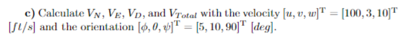 Reference frames, NED subscripts are for the north, | Chegg.com