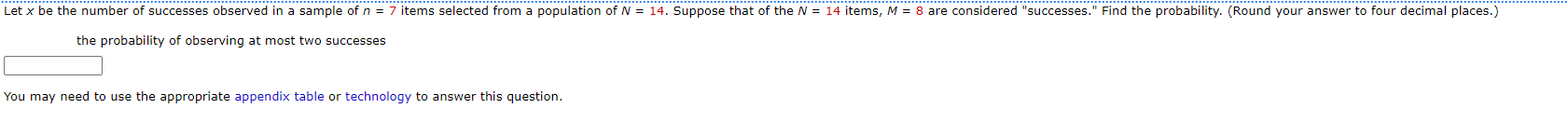 Solved the probability of observing at most two successes | Chegg.com