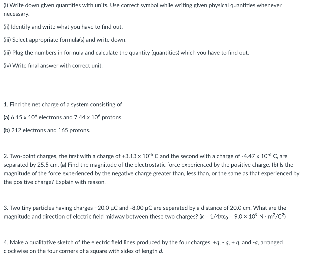 Solved (i) Write down given quantities with units. Use | Chegg.com
