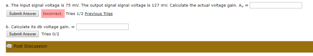 Solved a. The input signal voltage is 75 mV. The output | Chegg.com