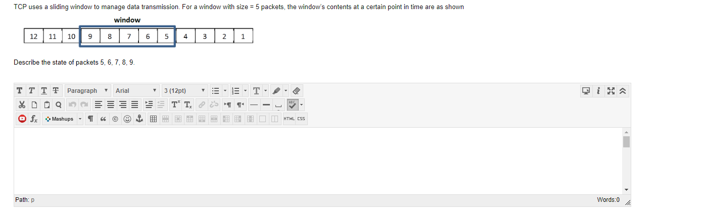 Solved TCP uses a sliding window to manage data | Chegg.com