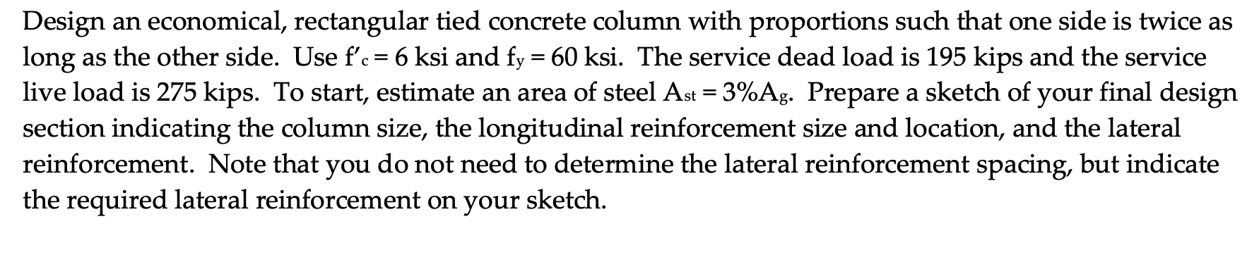 Solved Design an economical, rectangular tied concrete | Chegg.com