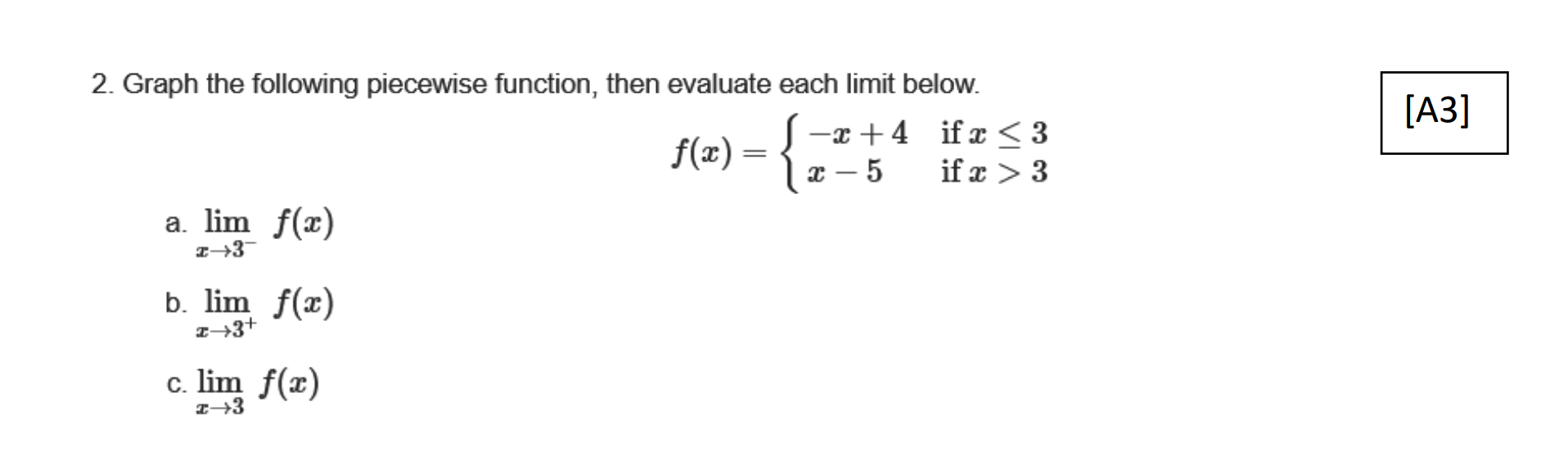 Solved 2. Graph the following piecewise function, then | Chegg.com