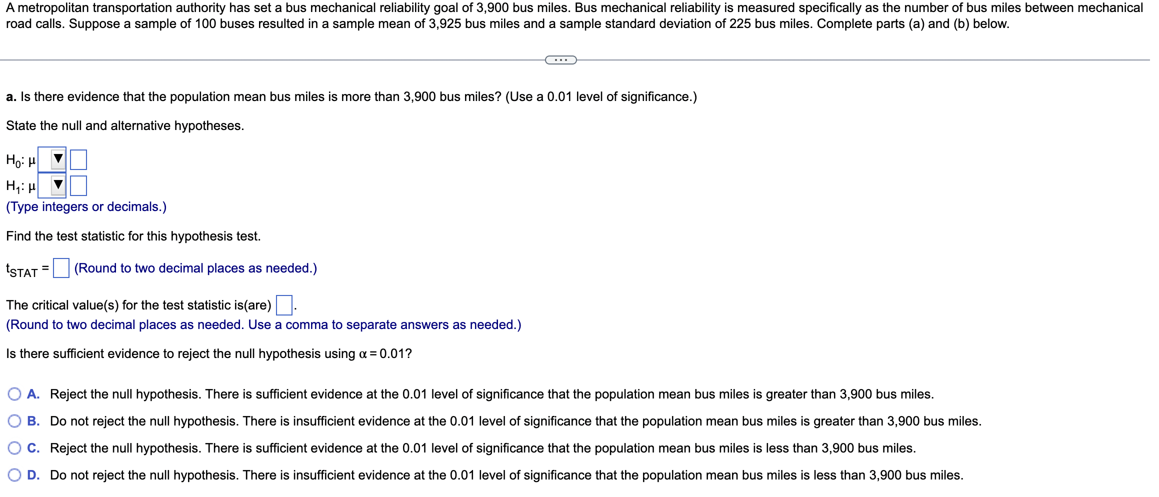 Solved a. Is there evidence that the population mean bus | Chegg.com