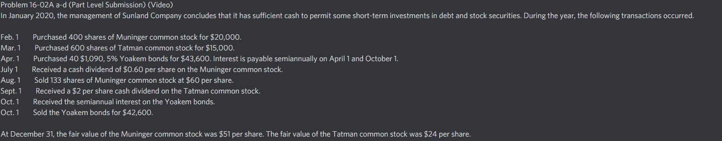 Solved Problem 16-02A a-d (Part Level Submission) (Video) In | Chegg.com