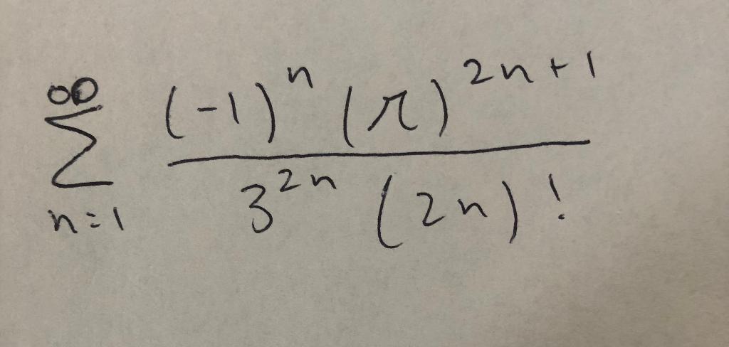 Solved 2ntl DO (-1)"(x)2017 32n (2n)! nil | Chegg.com