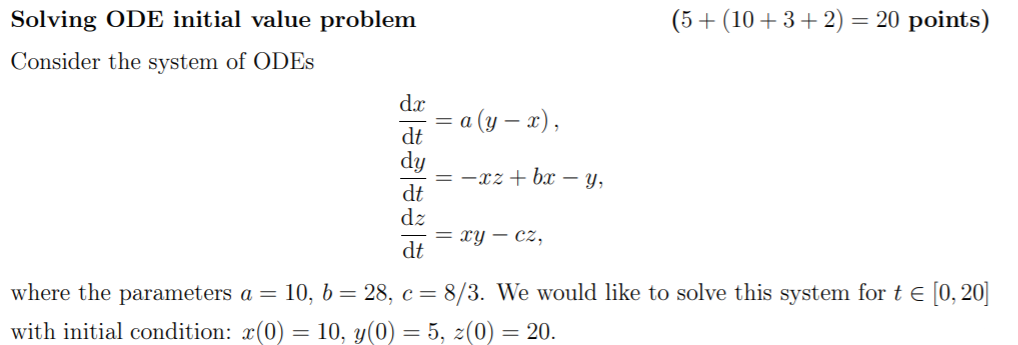 Solved (5+(10+3+ 2) = 20 points) Solving ODE initial value | Chegg.com