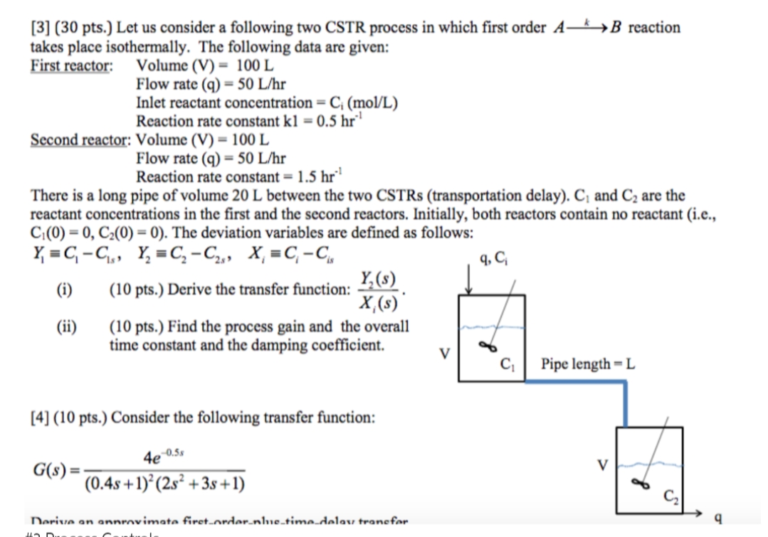 Solved [3] (30 pts. Let us consider a following two CSTR | Chegg.com