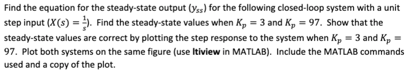 Solved Find the equation for the steady-state output (yss) | Chegg.com