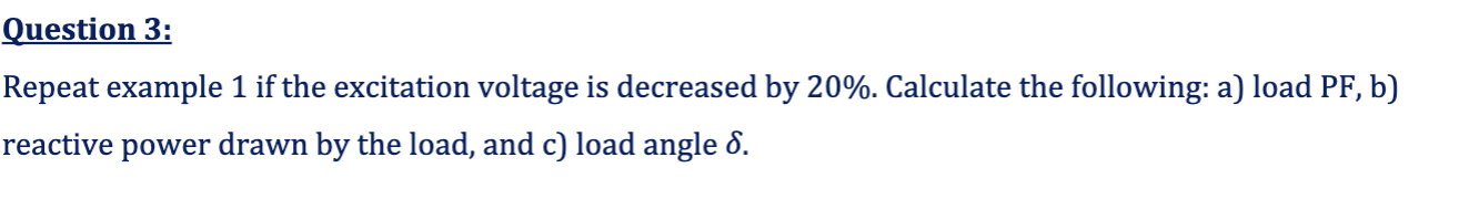 Solved Question 1:A synchronous generator is rated | Chegg.com