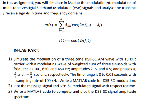 Solved In this assignment, you will simulate in Matlab the | Chegg.com