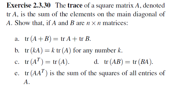 Solved Exercise 2.3.30 The trace of a square matrix A, | Chegg.com