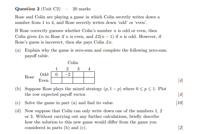 Solved Question 2 (Unit C2) - 20 ﻿marks Rose and Colin are | Chegg.com