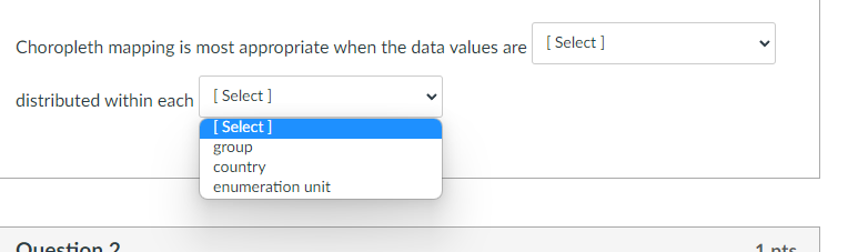 Solved Choropleth mapping is most appropriate when the data | Chegg.com