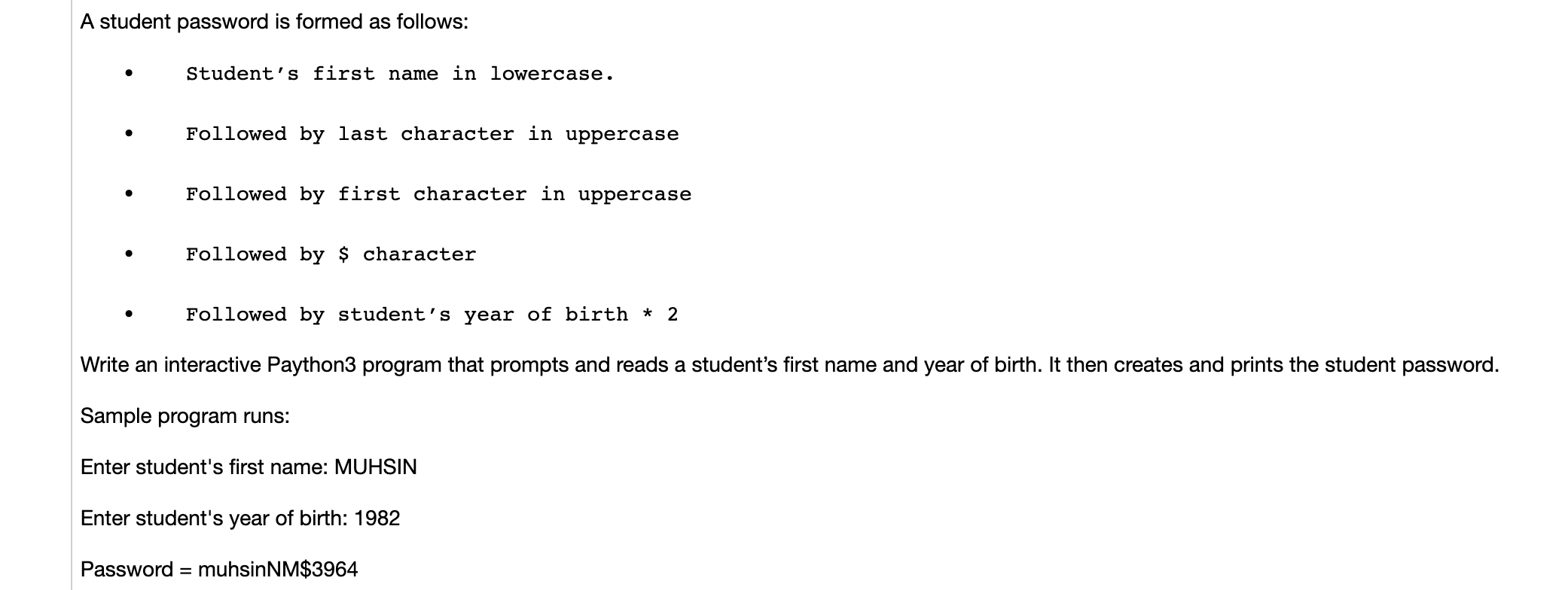 Solved A student password is formed as follows: Student's | Chegg.com