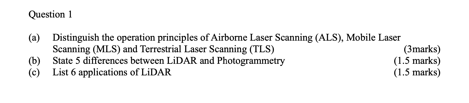 Solved Question 1 (a) Distinguish the operation principles | Chegg.com