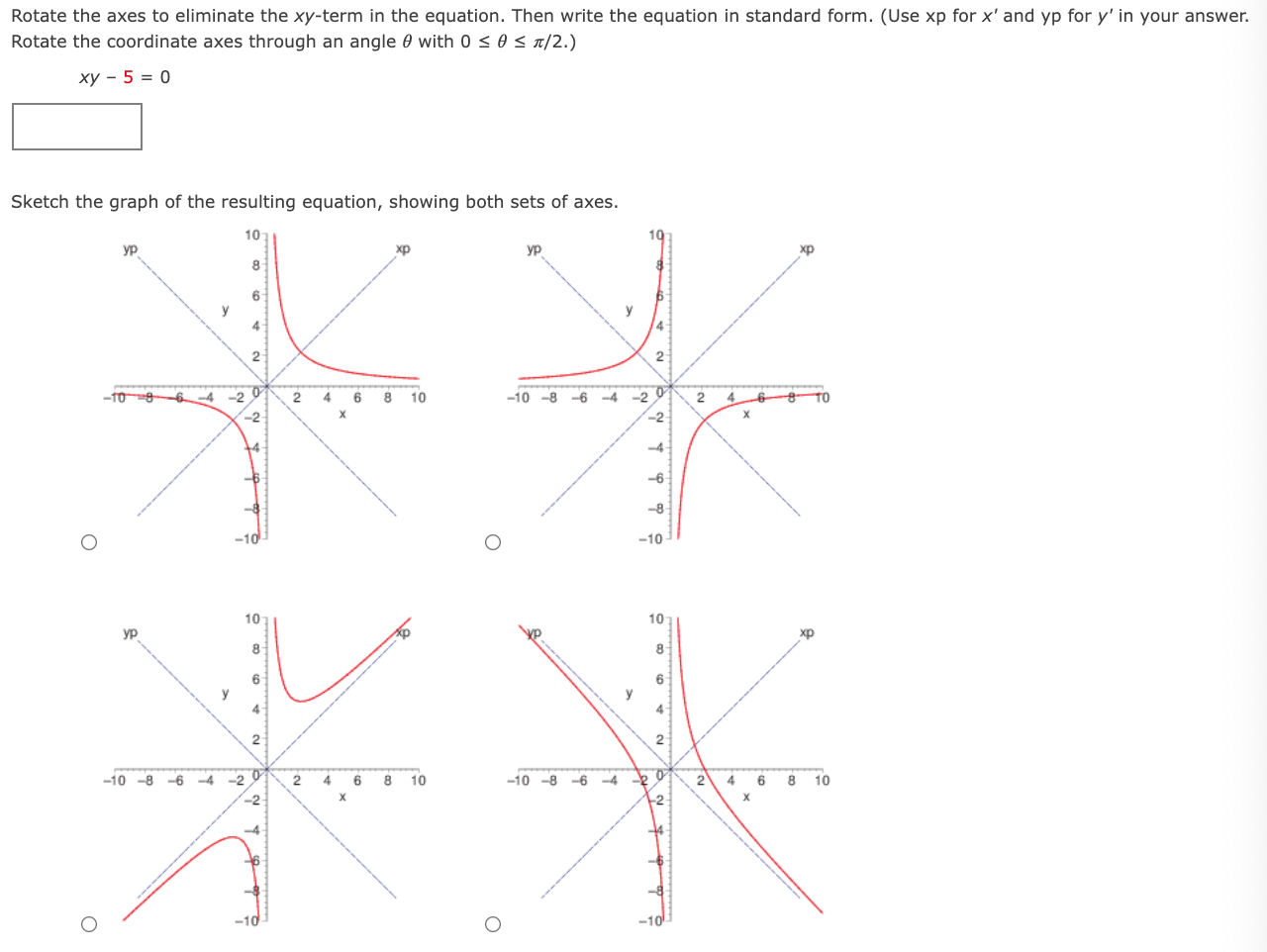 Solved Rotate the axes to eliminate the xy-term in the | Chegg.com