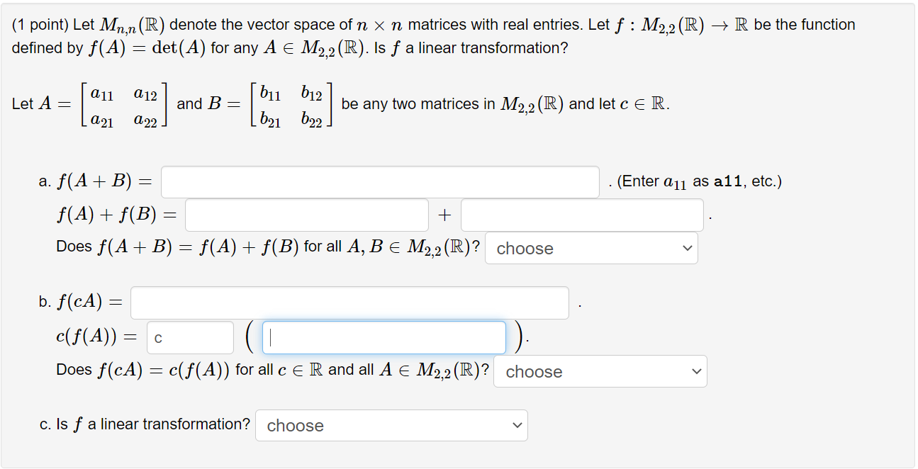 Solved (1 point) Let Mn,n(R) denote the vector space of n x | Chegg.com
