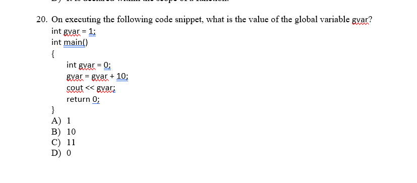 Solved 20. On executing the following code snippet, what is | Chegg.com