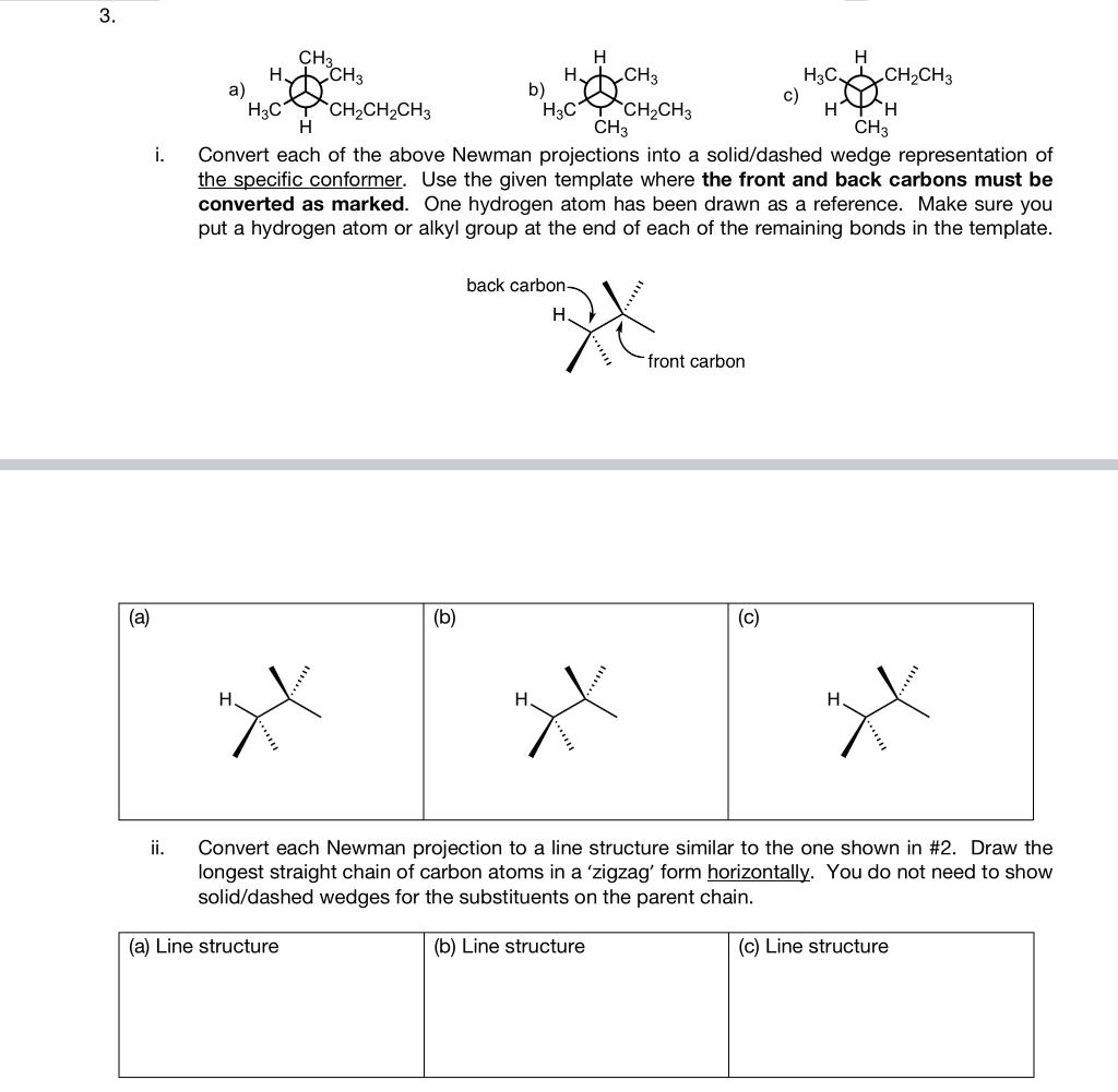 Solved Draw the following Newman Projections in dadge/wedge | Chegg.com